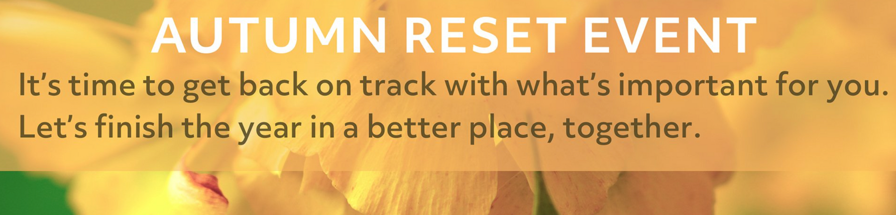 Autumn Reset Event ~ Questionnaire | SurveyPlanet